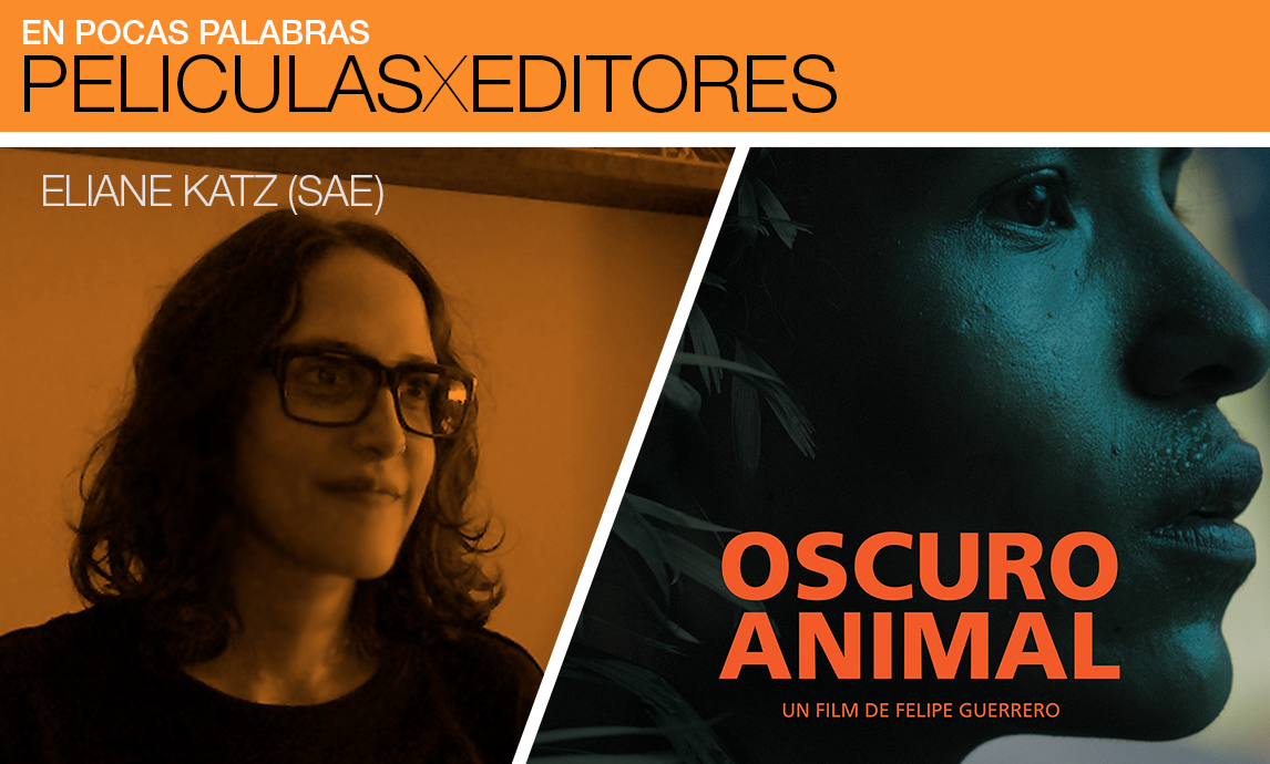 SAE / Oscuro Animal, por Eliane Katz (SAE)
